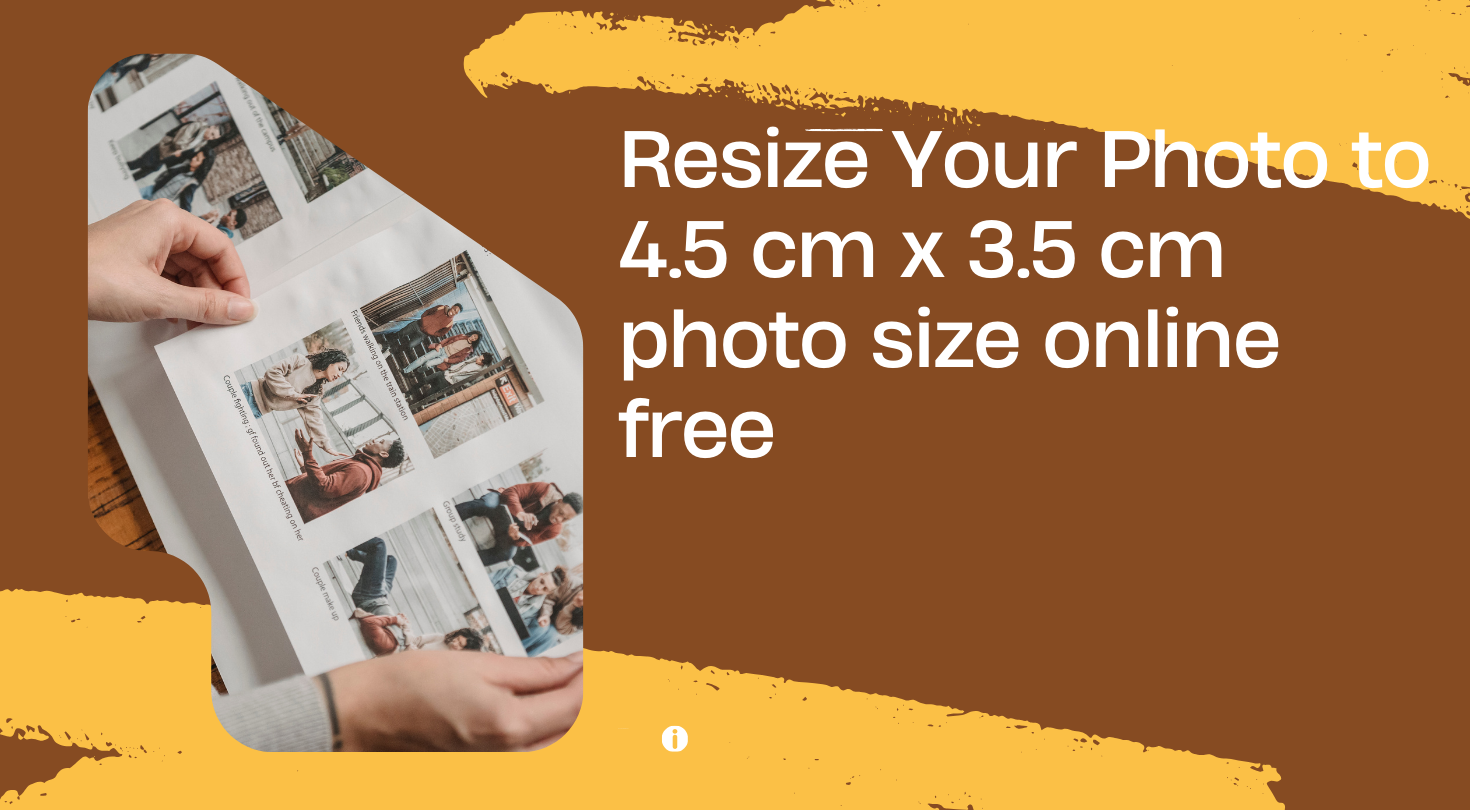 Resize Your Photo to 4.5 cm x 3.5 cm photo size online free - WpLov