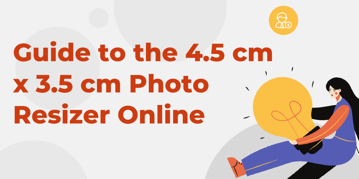 Guide to the 4.5 cm x 3.5 cm Photo Resizer Online - WpLov